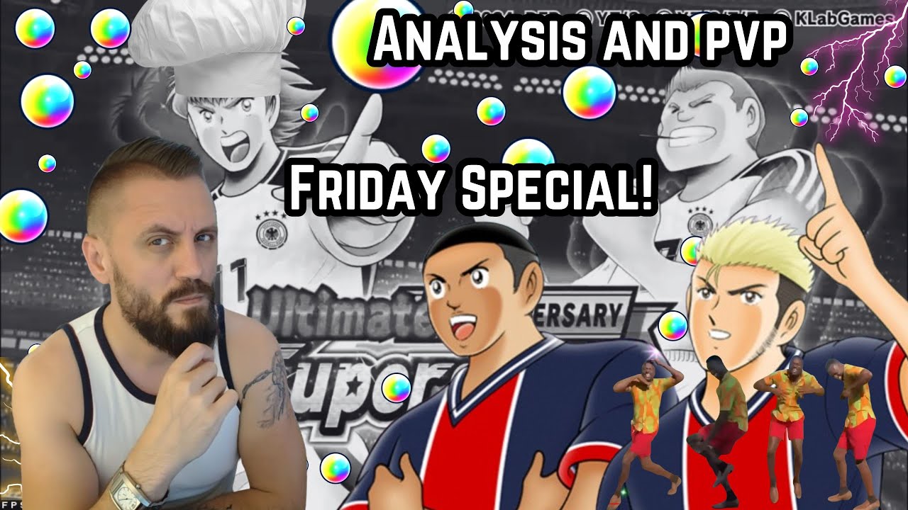 FRIDAY SPECIAL! PVP WITH A BROKEN SKILL TYPE TEAM | Captain Tsubasa ...