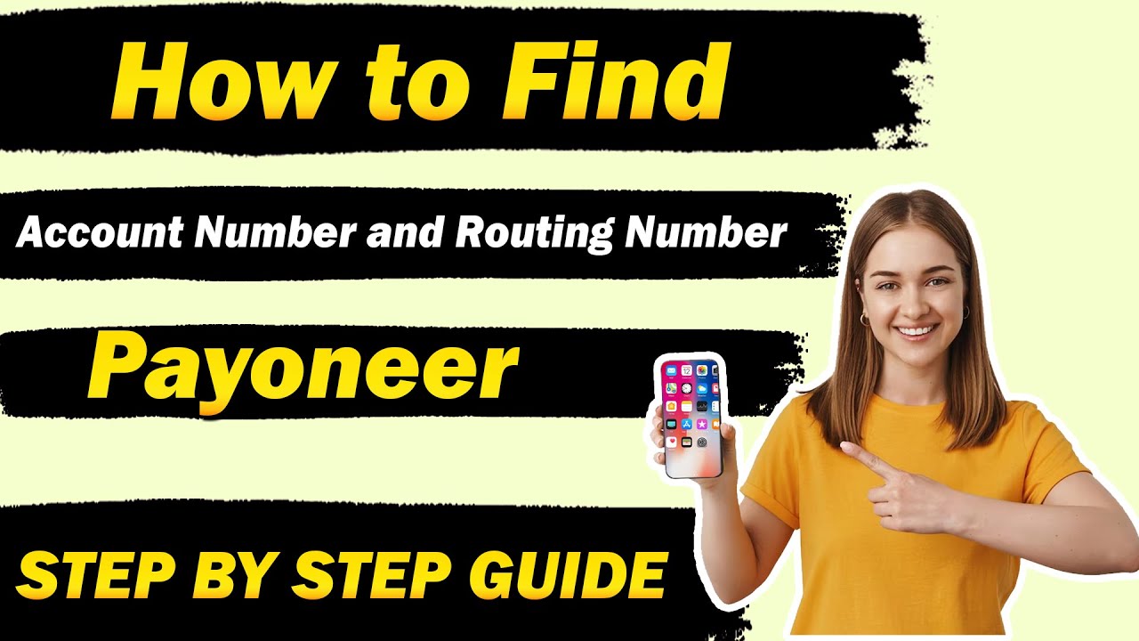How to Find Bank Account Number and Routing Number on Payoneer ...