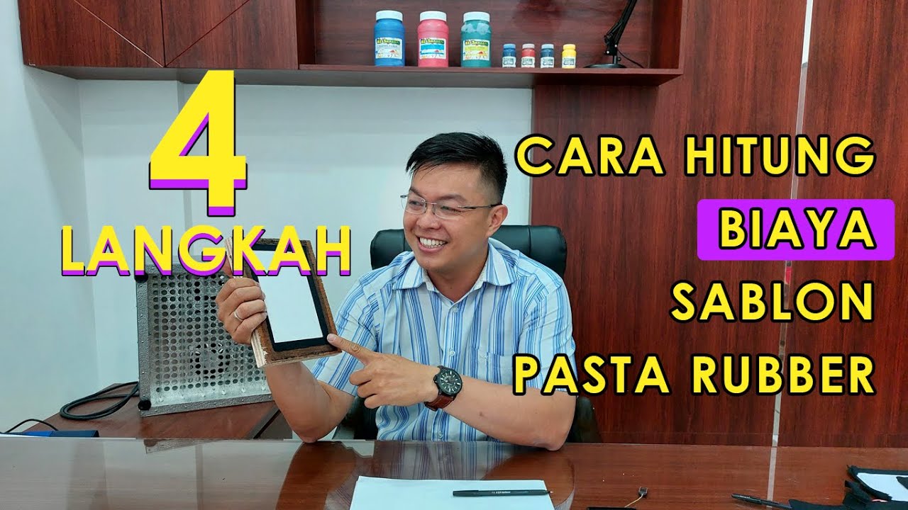 4 Langkah Cara Hitung Biaya Sablon Pasta Rubber - YouTube