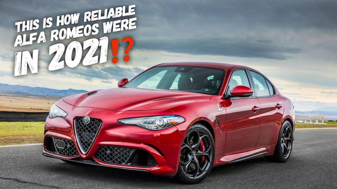 Alfa Romeo Was One Of The MOST Reliable Brands In 2021 and Here's Proof ...