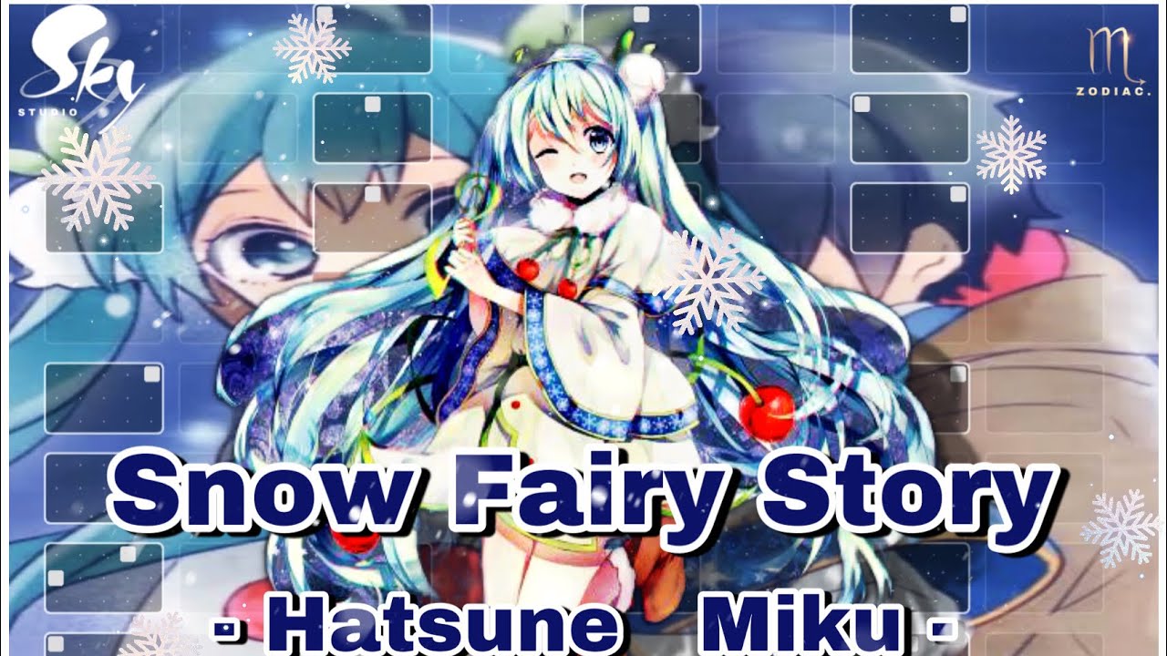 Snow Fairy Story [แปลไทย] - Hatsune Miku(Guitar) Sky Children Of The ...