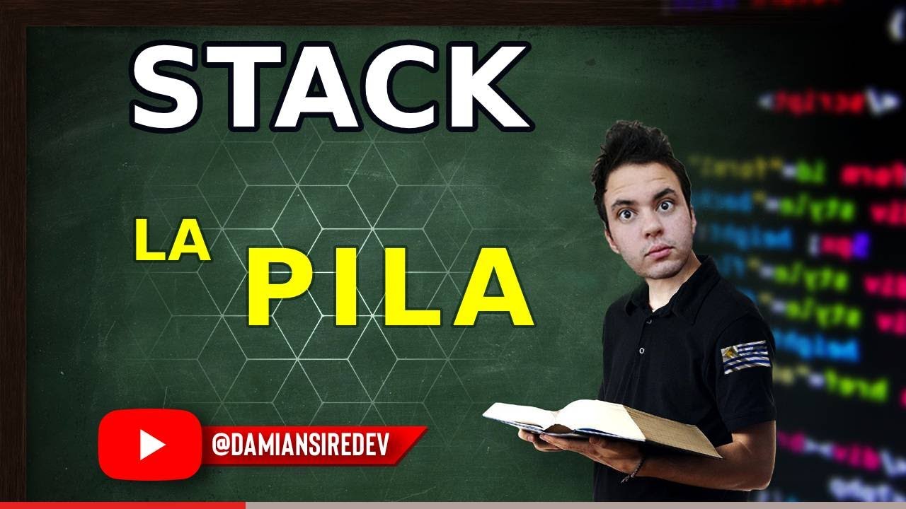 Estructura de datos Stack - Pila - Algoritmos sobre ella - Definición y ...