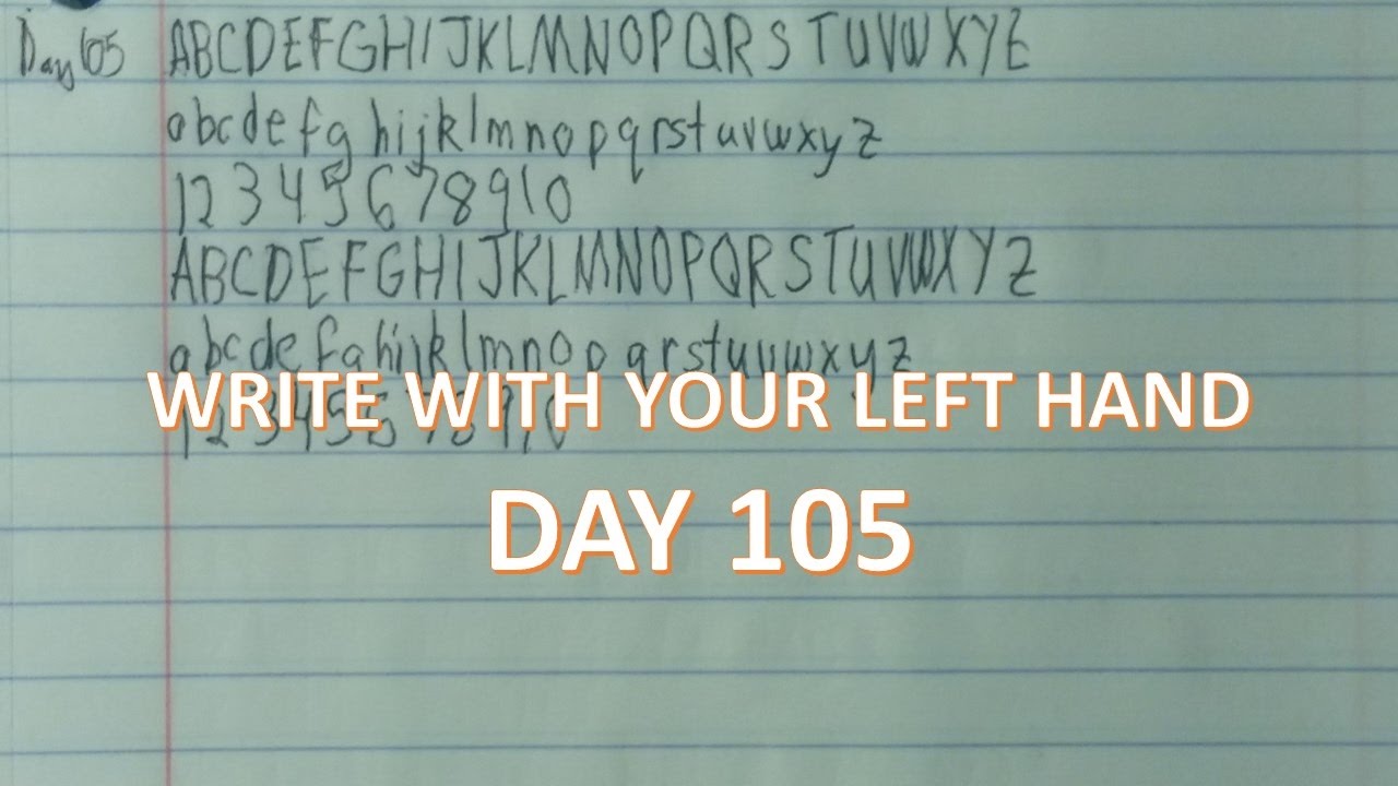 Learn to Write with your Left Hand | DAY 105 - YouTube