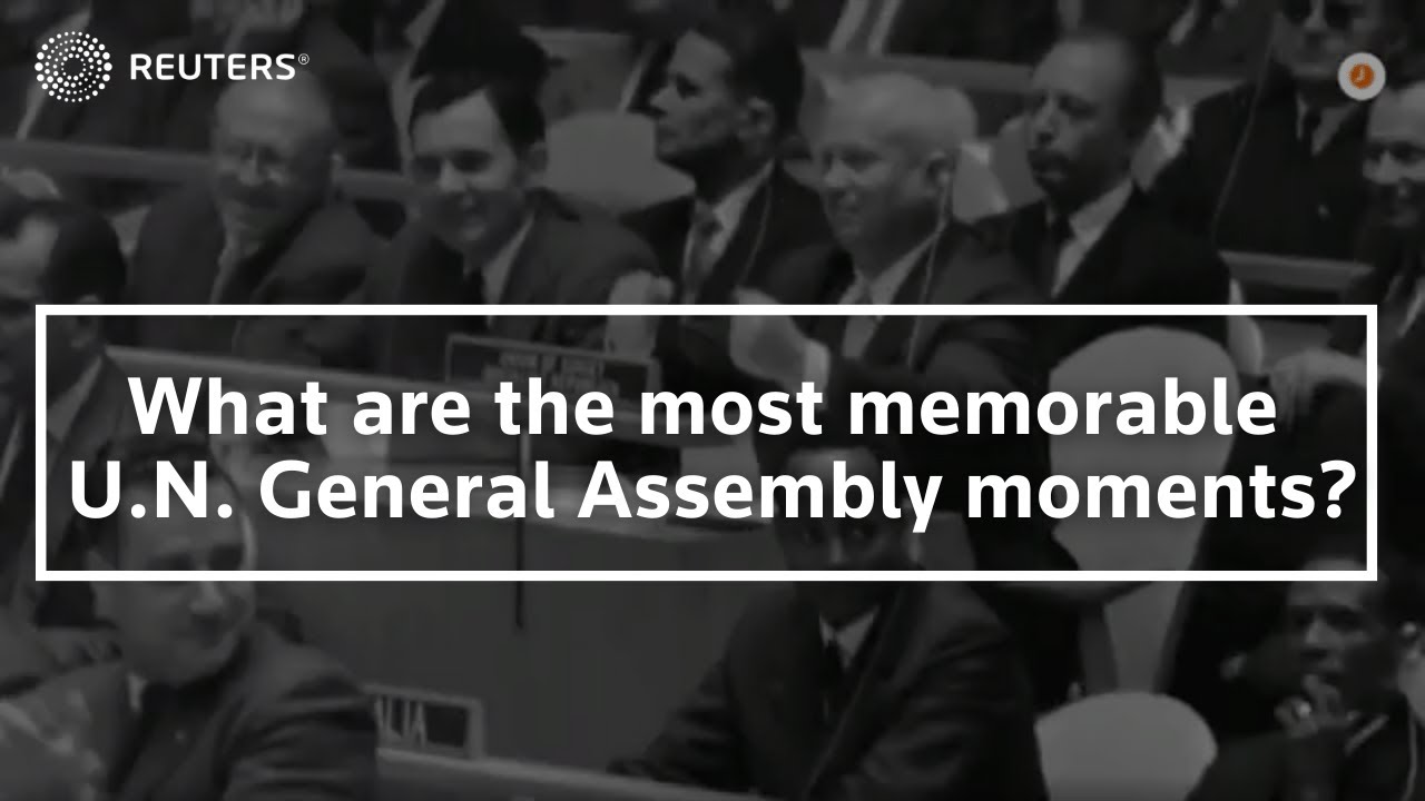 What are the most memorable U.N. General Assembly moments? - YouTube