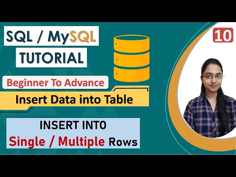 10 - INSERT Command in SQL | Insert Data into Tables | Insert Single/Multiple Rows | DML Command