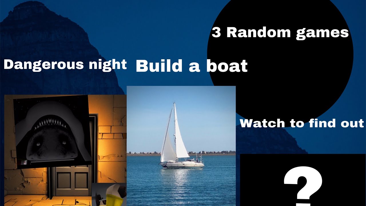 3 random games ( watch to find out the last one ) - YouTube