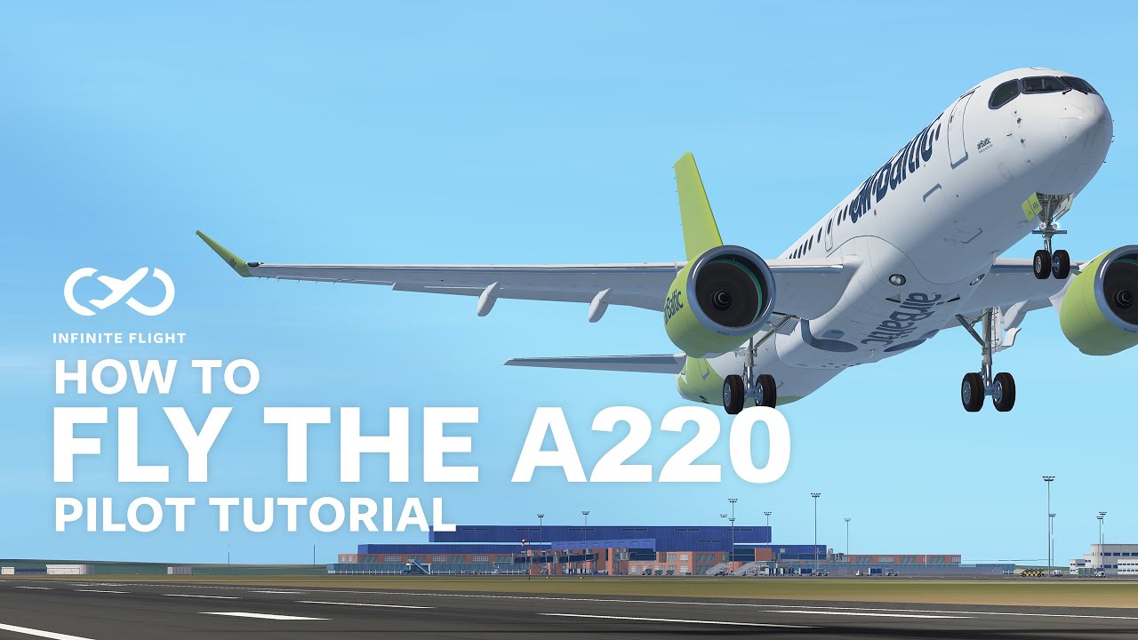 How To Fly The A220 - YouTube