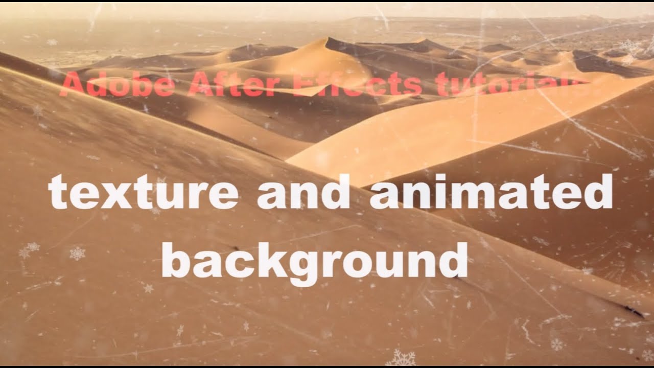 Adobe After Effects tutorials: texture and animated background - YouTube