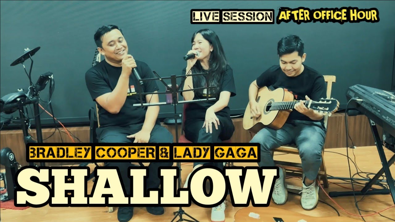 BRADLEY COOPER & LADY GAGA - SHALLOW (Live Session | After Office Hour ...