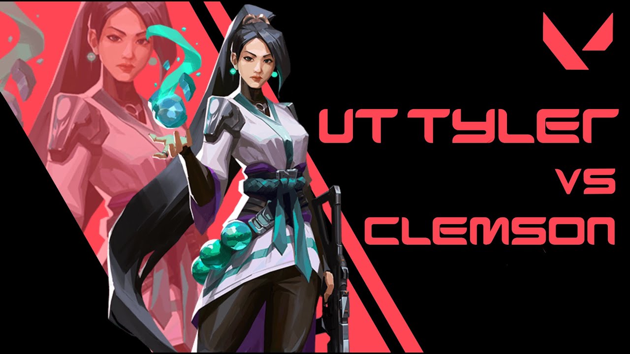 UT Tyler vs Clemson University - Valorant Playoffs - YouTube