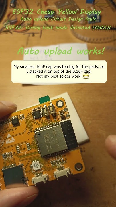 Fix The Cheap Yellow Display Auto Upload Problem Esp32 Wrong Boot Mode Detected 0x13 Youtube 7898