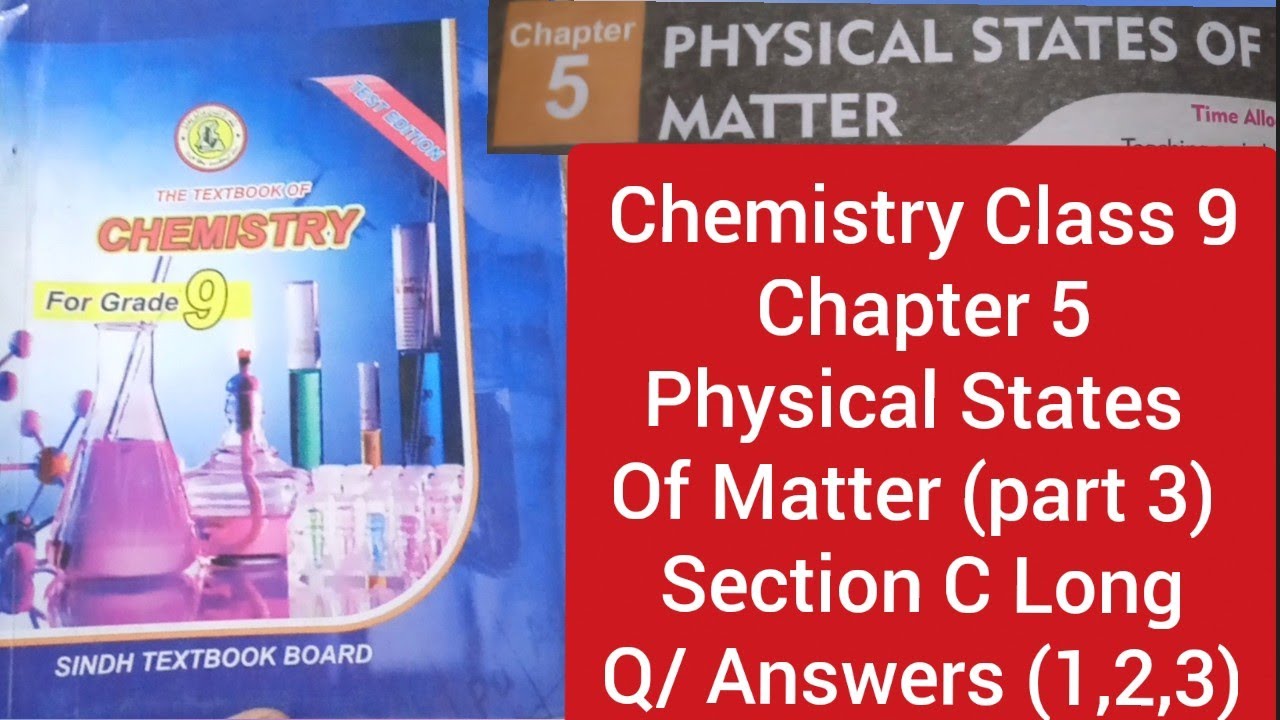 Chemistry Class 9 Chapter 5 Physical States Of Matter (part 3)Long Q ...