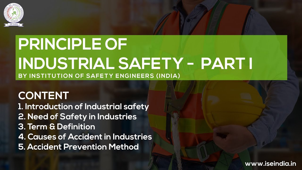 Principle of Industrial Safety Part - 1 - YouTube
