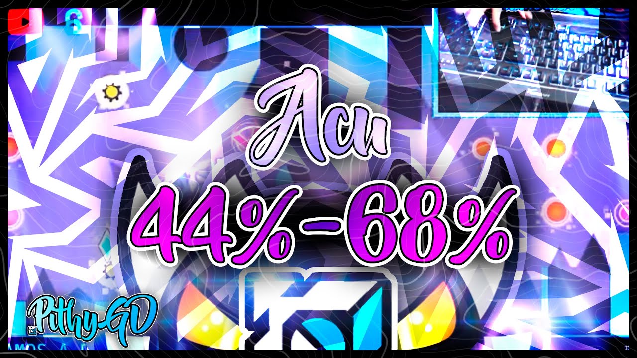 🔴Acu [44-68] - YouTube