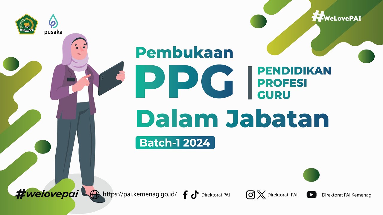 Pembukaan Pendidikan Profesi Guru (PPG) Dalam Jabatan Batch I 2024 ...