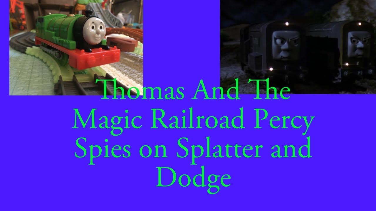 Thomas And The Magic Railroad Percy Spies on Splatter and Dodge - YouTube
