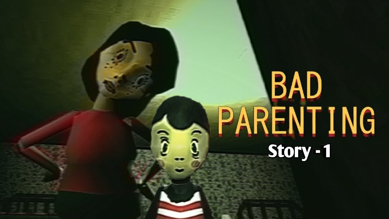 Bad parenting (Story-1) scariest childhood story. #badparenting #gaming ...