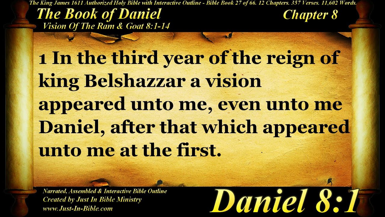 Bible Book #27 - Daniel Chapter 8 - The Holy Bible KJV Read Along Audio ...