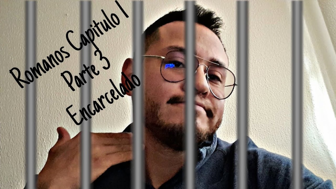 Fin del Capitulo 1 Libro de Romanos - YouTube