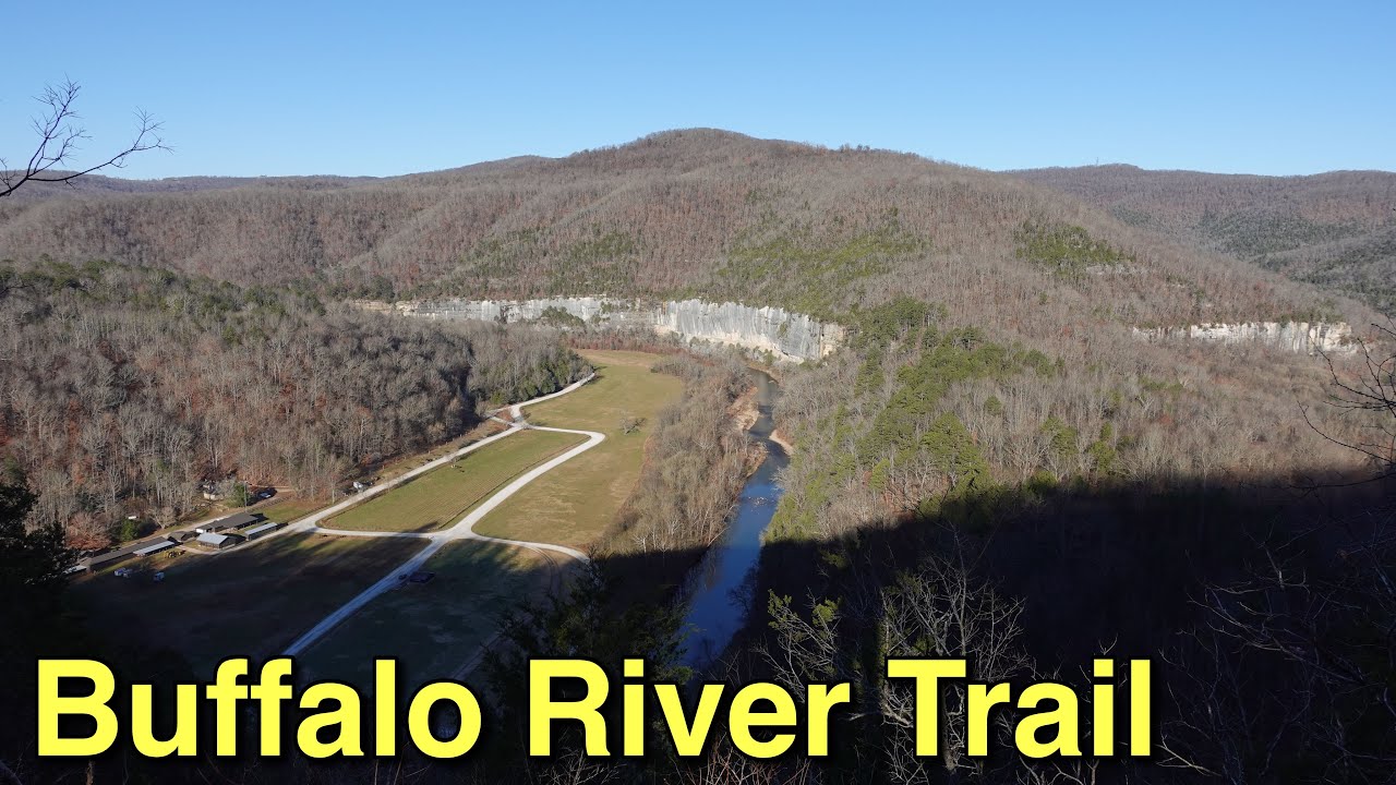 Buffalo River Trail | 56.8 Mile Out and Back - YouTube
