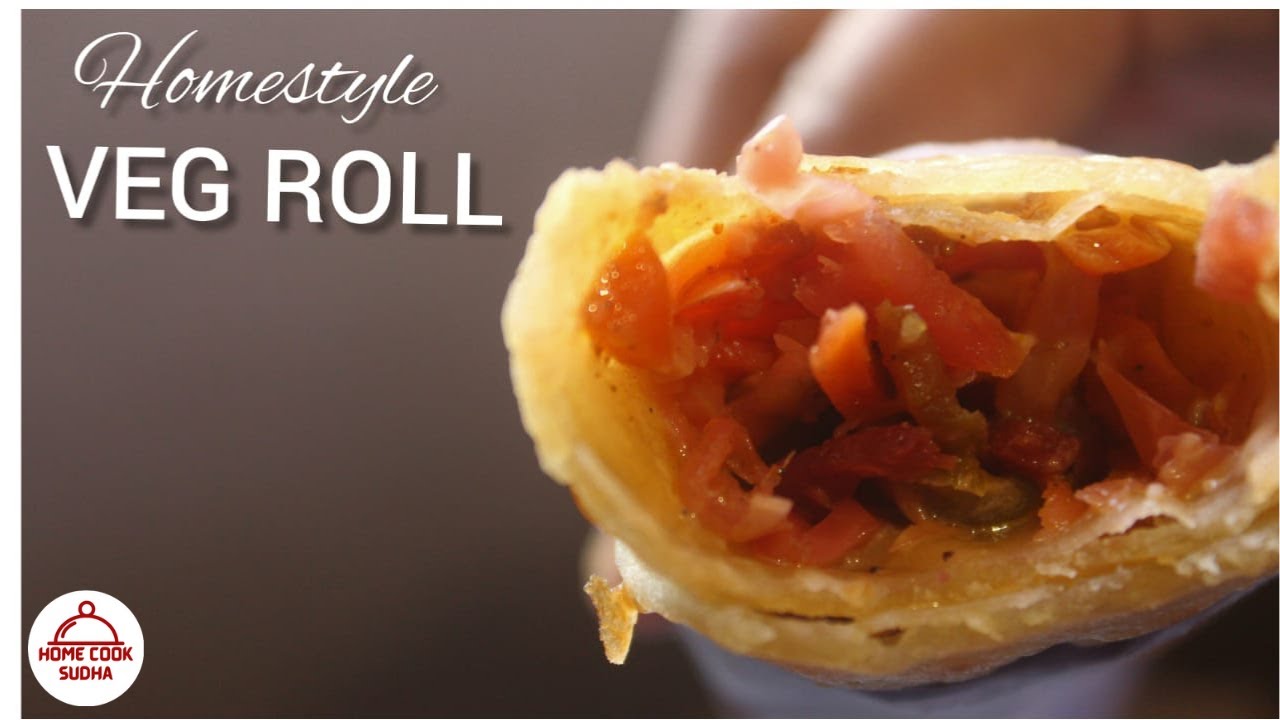 Easy VEG ROLL recipe - How to make Veg Roll at home | वेज रोल | Home ...