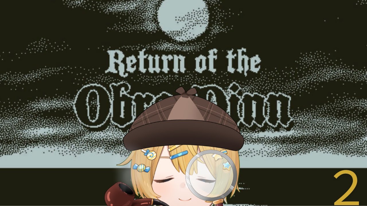 【return of the obra dinn】I am 名探偵【#新人vtuber 】 - YouTube
