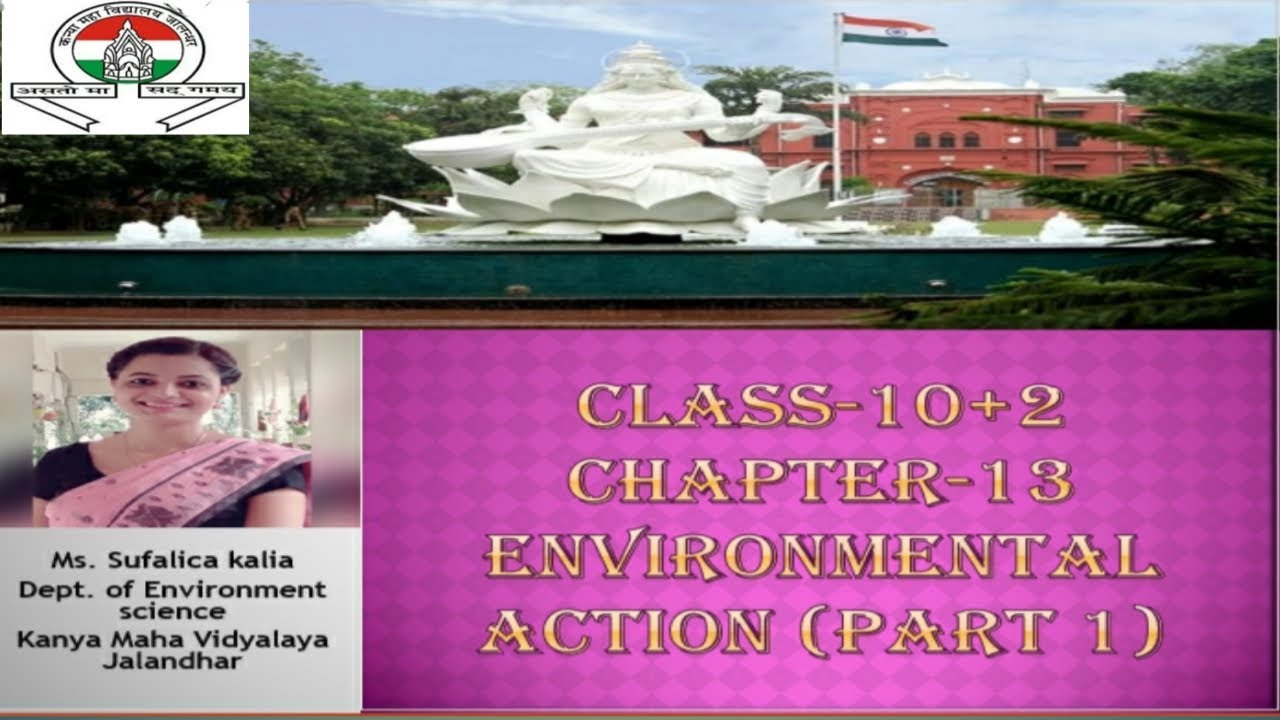 Environmental Action Chapter- 13.(Lecture 29) - YouTube