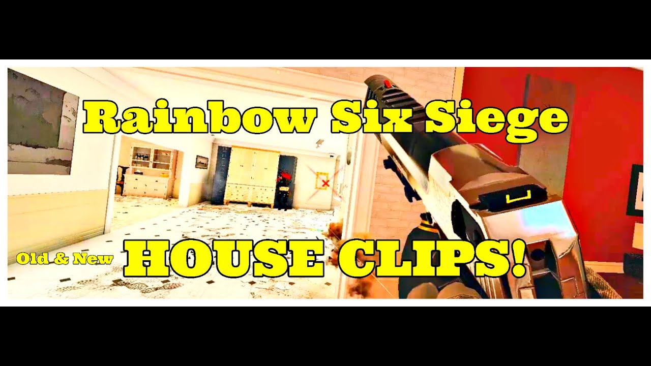 Rainbow Six Siege - NEW and OLD House Highlights! - YouTube