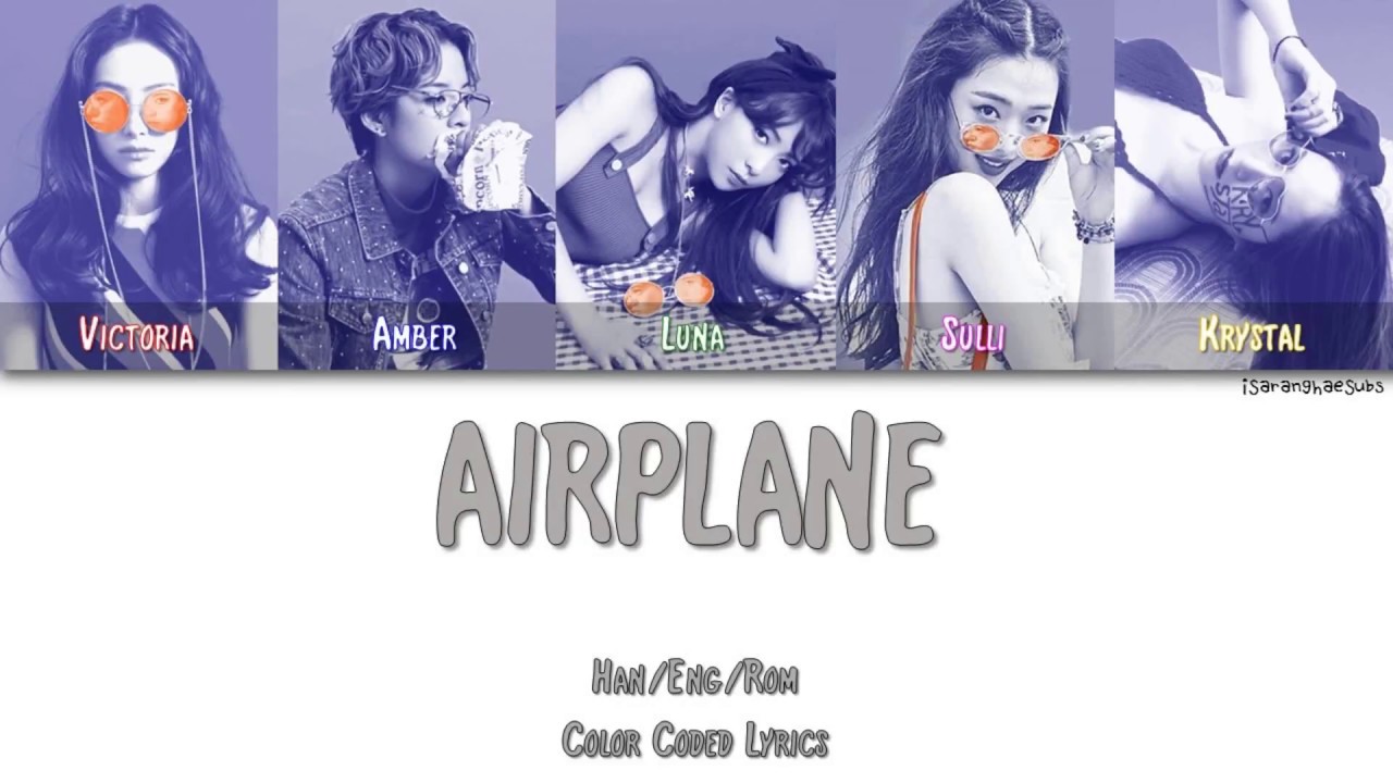 F(X) - AIRPLANE [Color Coded Han|Rom|Eng] - YouTube