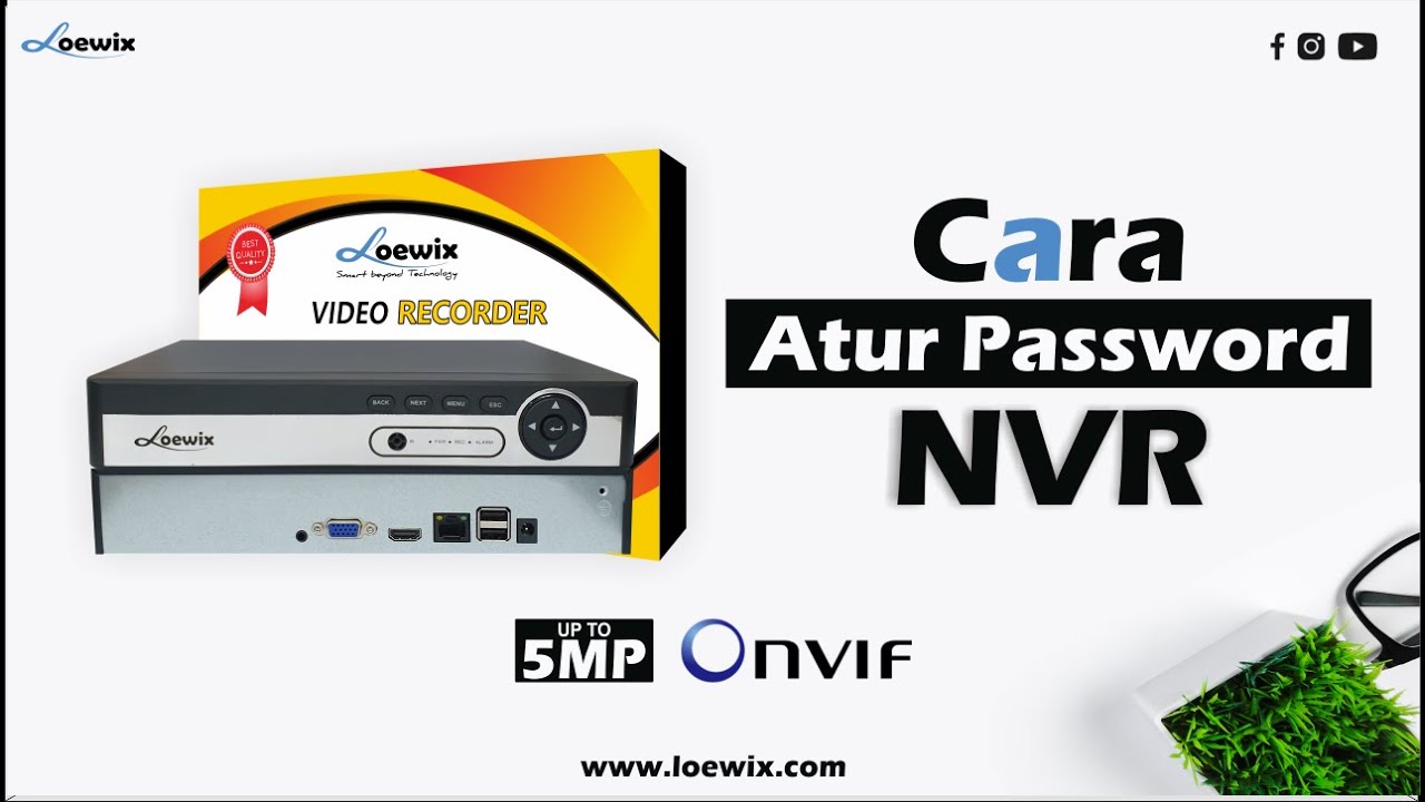 CARA ATUR PASSWORD NVR LOEWIX | Tutorial by Loewix - YouTube