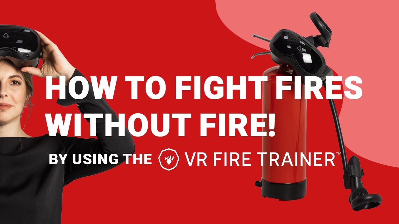 Get started with the VR Fire Trainer - YouTube