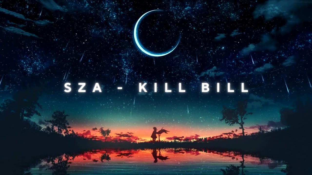 SZA - Kill bill (sped up) Lyrics - YouTube