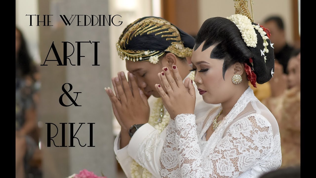 Wedding Clip Cinematic Arfi dan Riki - YouTube
