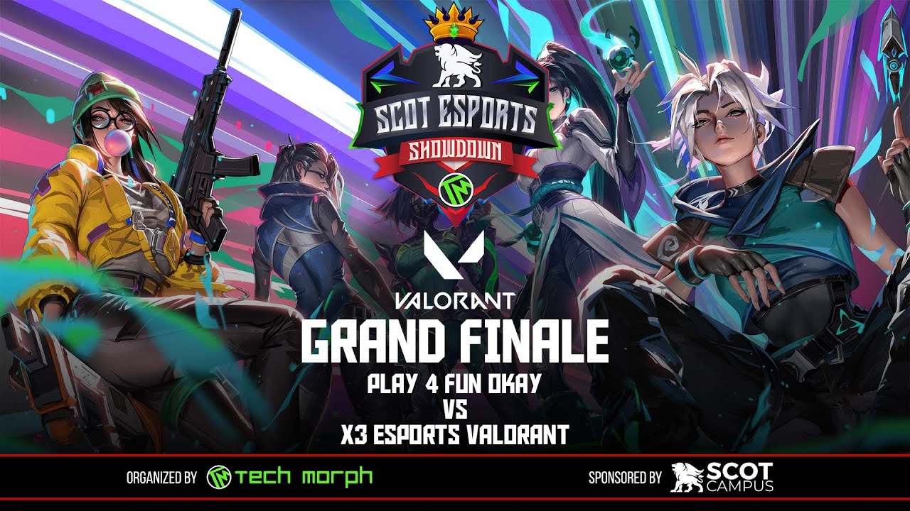 SCOT Esports Showdown 2024 | Valorant | Grand Finale | PLAY 4 FUN OKAY ...