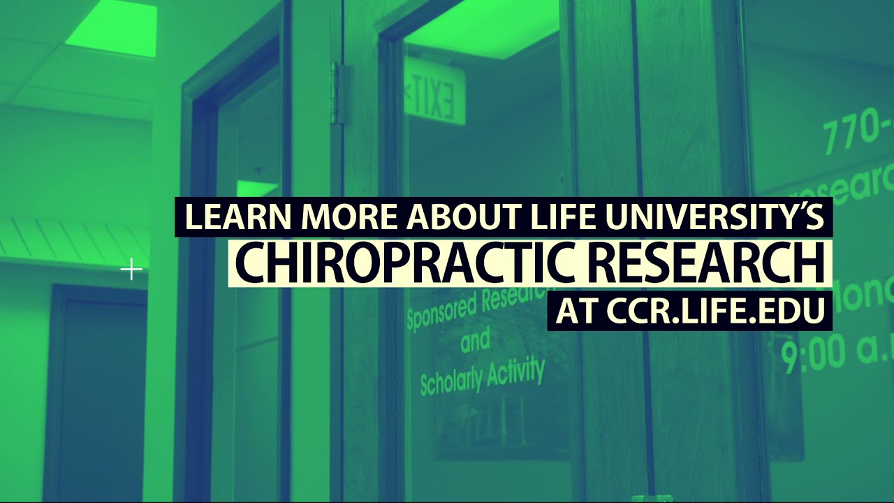 Chiropractic Research Update #1 from Life University's Center for ...
