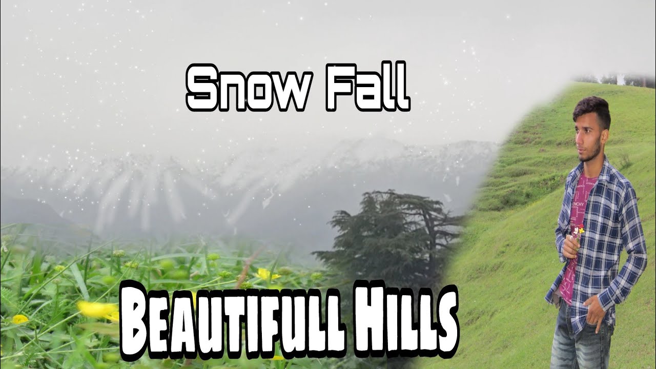 BeautifulHills /Samne Snowfall Ho rah h /#trend #vlog #foryou # ...