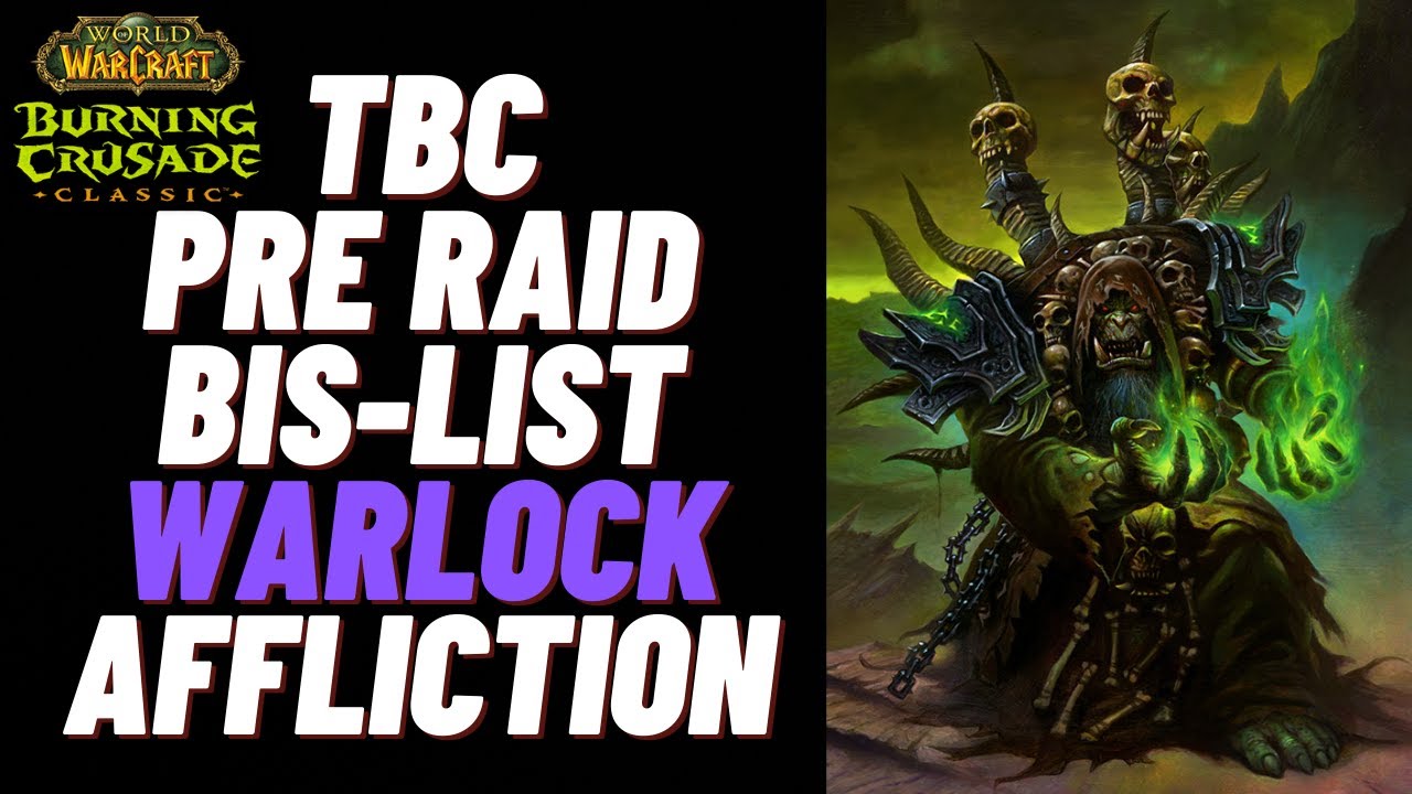 World of Warcraft: Burning Crusade Classic - Affliction Warlock pre ...