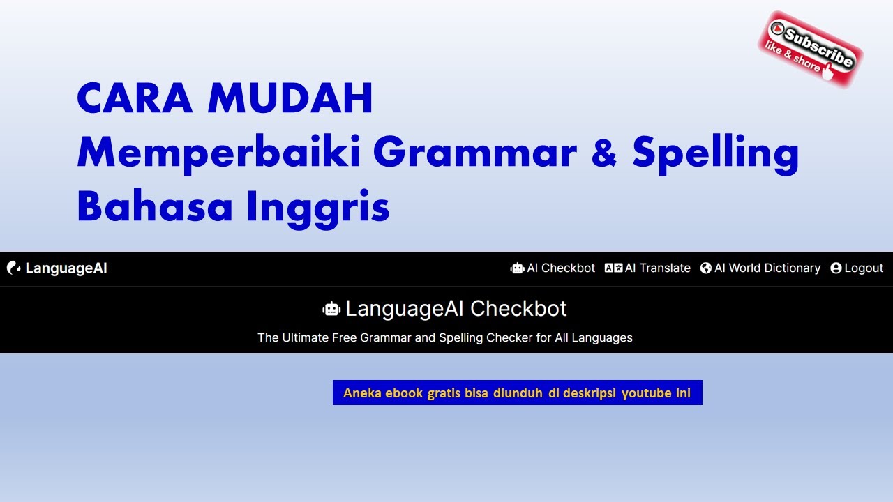 Cara Mudah Memperbaiki Grammar & Spelling Bahasa Inggris Pakai Language AI Checkbot - YouTube