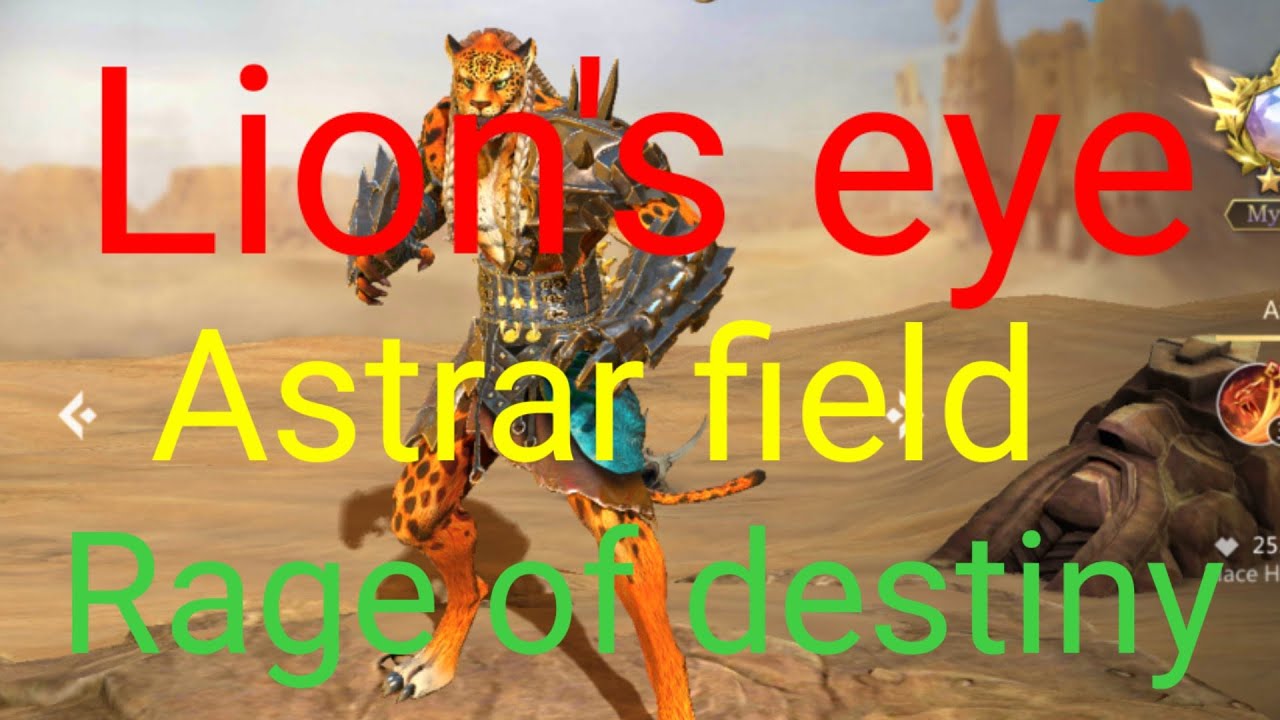Rage of destiny gameplay lion's eye Astral field guide - YouTube
