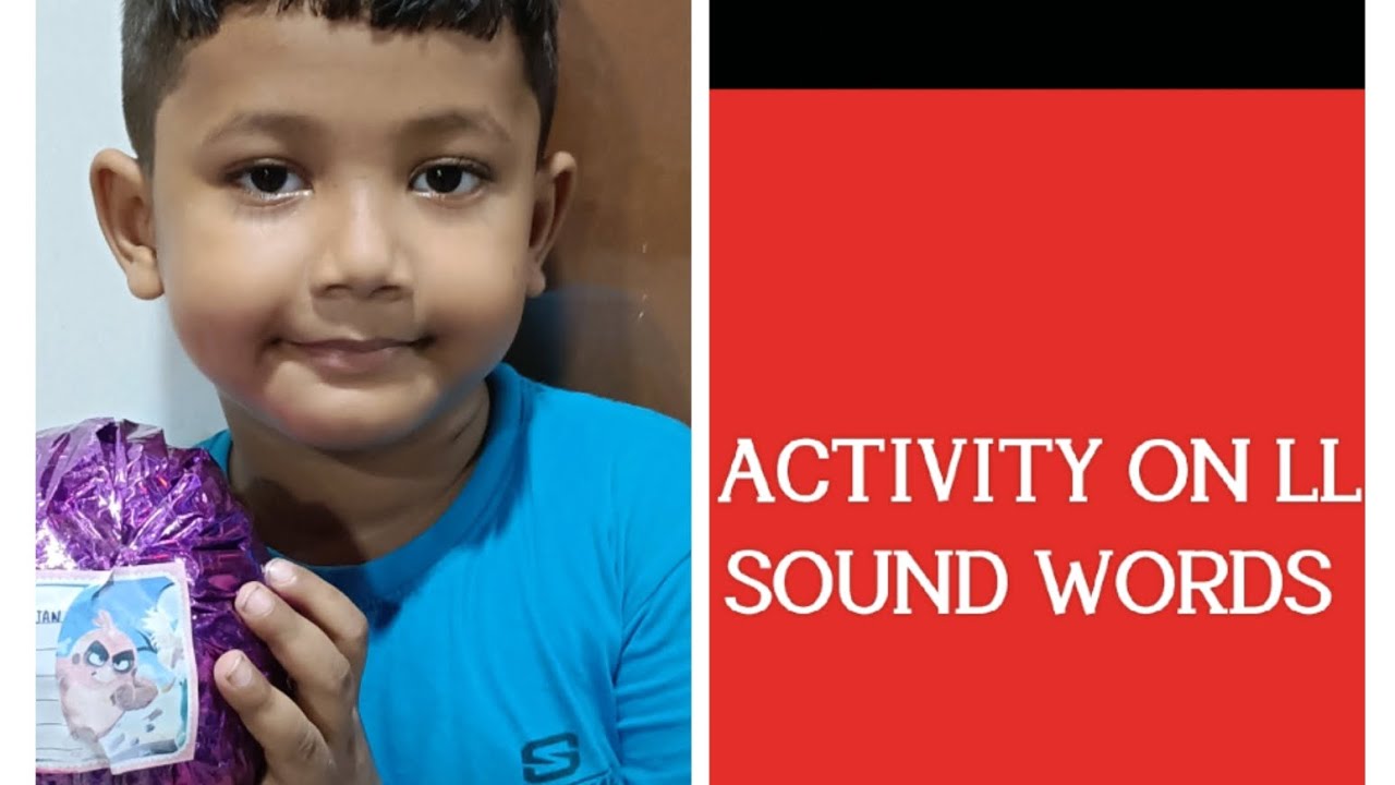 ACTIVITY ON LL SOUND WORDS (BALL) - YouTube