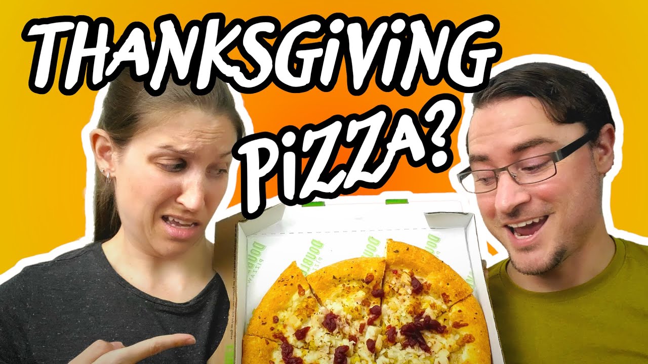 Thanksgiving Pizza Challenge - Delicious or Disgusting? - YouTube