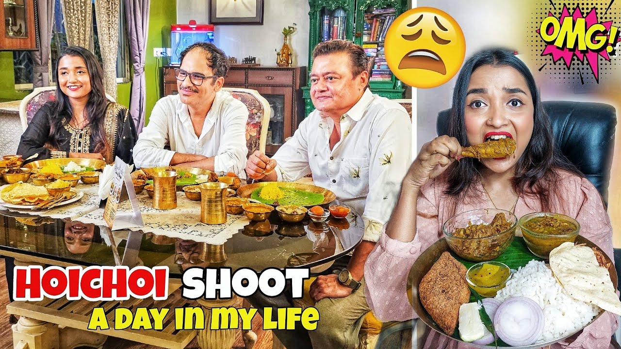Vlog - Hoichoi Shoot সাথে প্রিয় Actor সাথে Lunch - Everything I ate in Shoot Day - Day in My ...