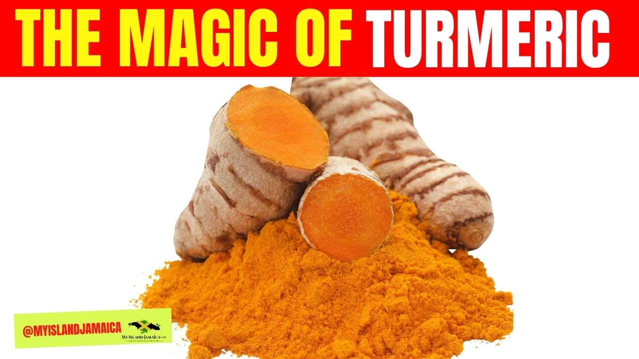 😲The MAGIC of TURMERIC🍠: Medicinal and Culinary Uses! 🇯🇲 - YouTube