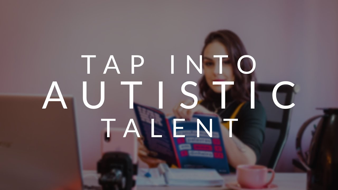 Tap Into Autistic Talent - Don't Miss Out | Marcia Scheiner | Speak ...