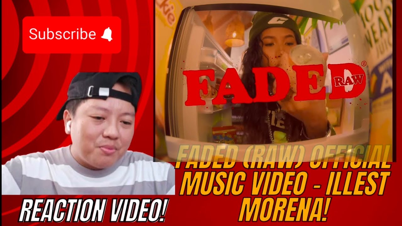 Faded (Raw) Official Music Video - Illest Morena | Reaction Video ...