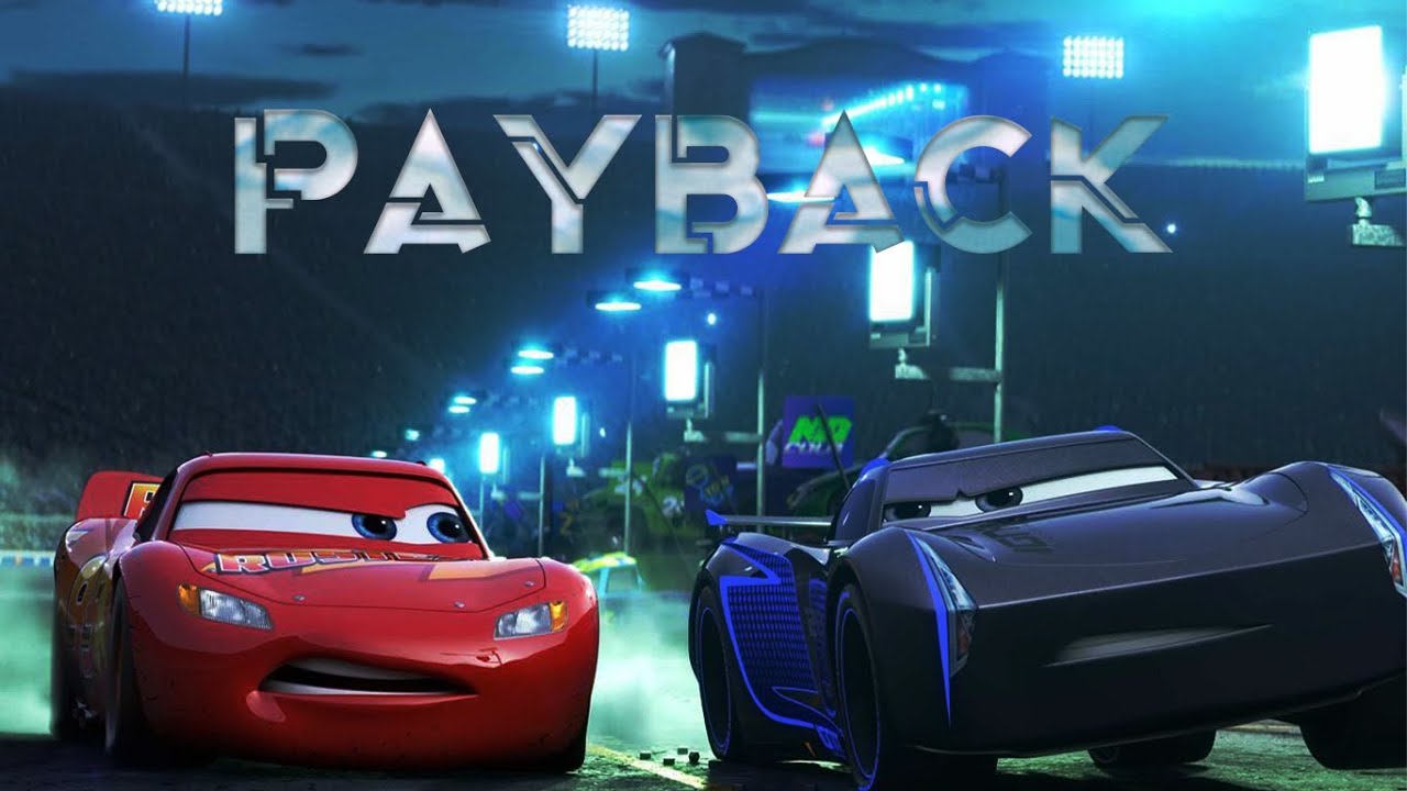 🔥Payback ~ Cars 3🔥 - YouTube