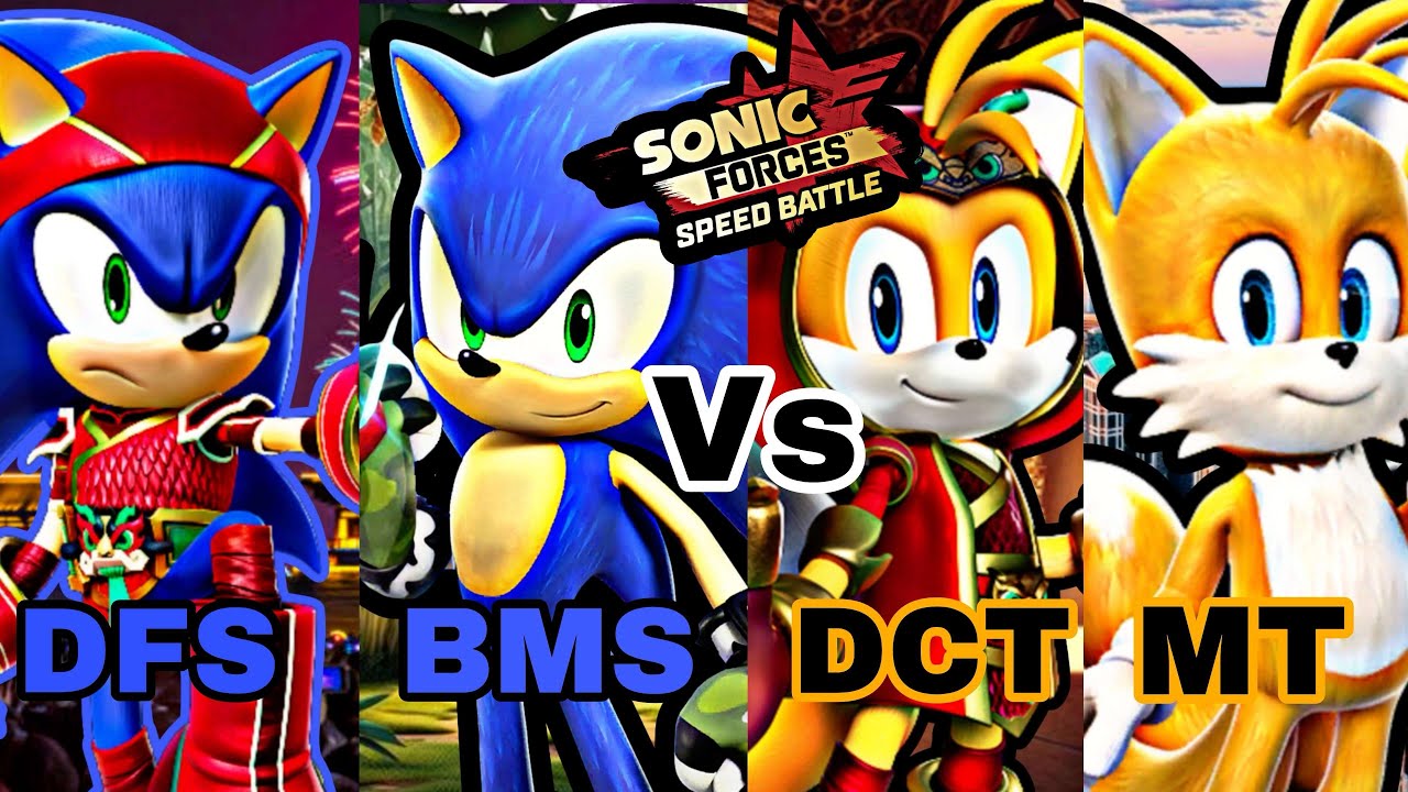 Sonic Forces Speed Battle DFS / BMS/ DCT / Movie Tails Sonic Vs Tails ...