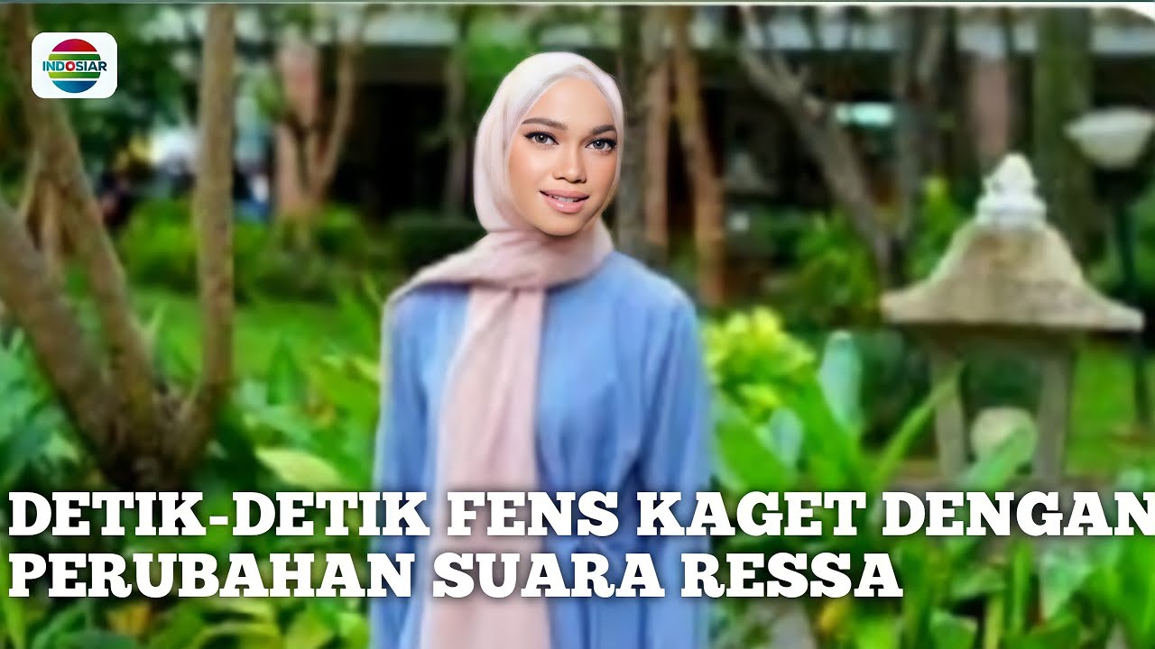 Suara ressa berubah-rubah fens semua kaget! sampai bingung ressa apa ...