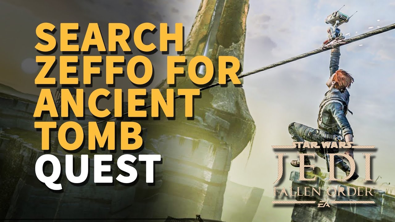 Search Zeffo for Ancient Tomb Star Wars Jedi Fallen Order - YouTube