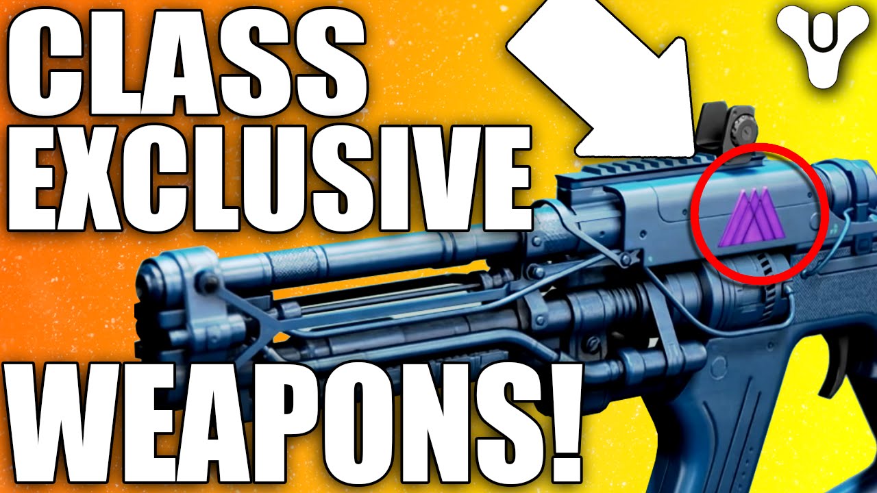 Destiny: Class Exclusive Weapons & Weapon Foundries! - YouTube